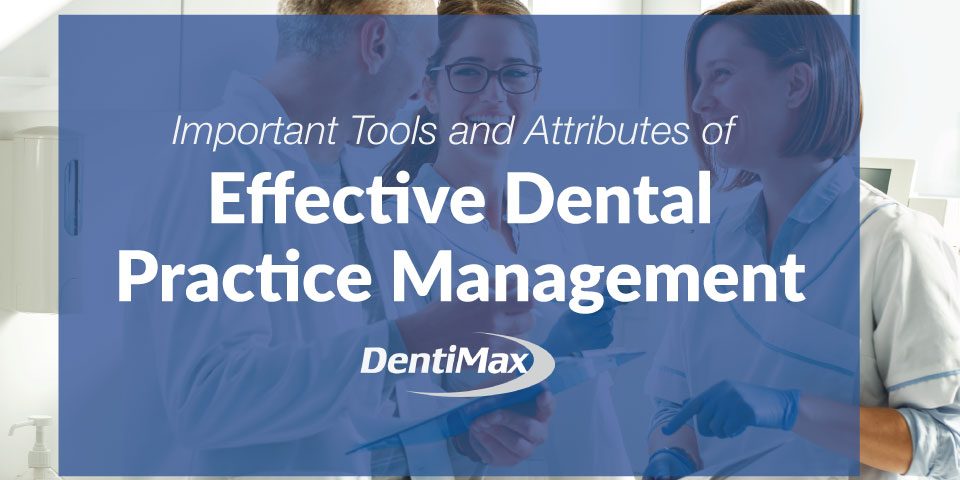 Effective Dental Practice Management - DentiMax