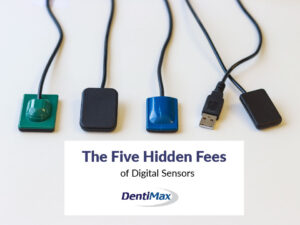 Sensor Cost - The Five Hidden Fees - DentiMax